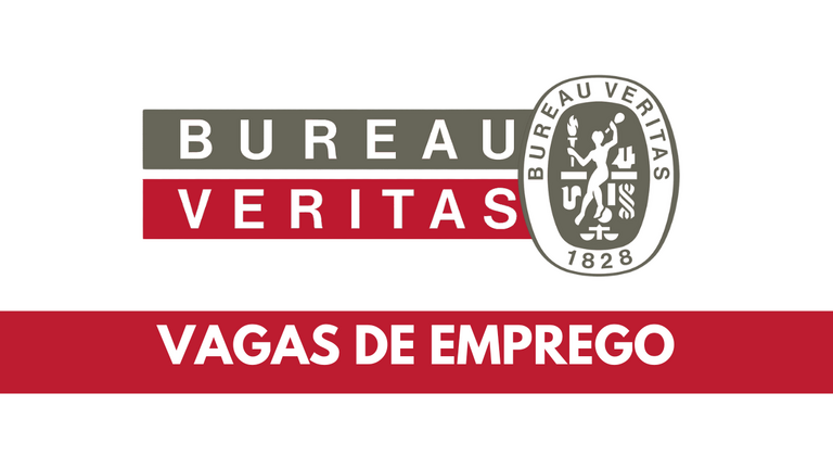 Bureau Veritas abre novas vagas de emprego: Oportunidades em diversas ...